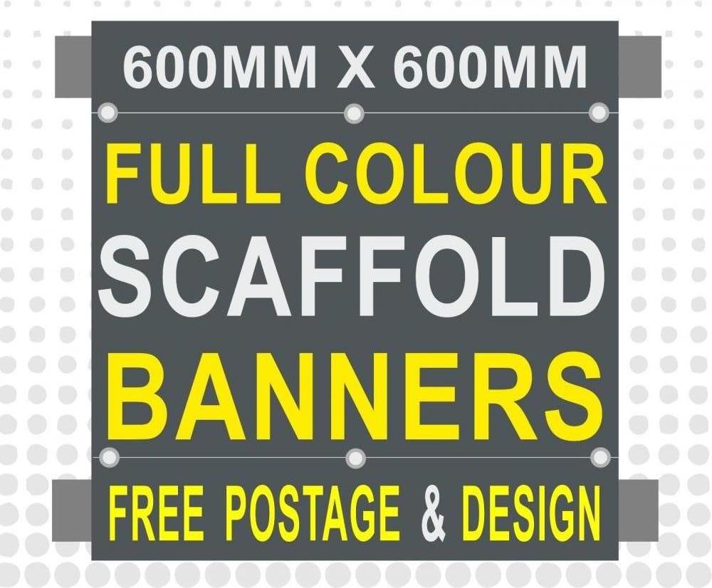 600mm x 600mm SCAFFOLDING BANNERS SIGNS with pole hems FREE POSTAGE | eBay